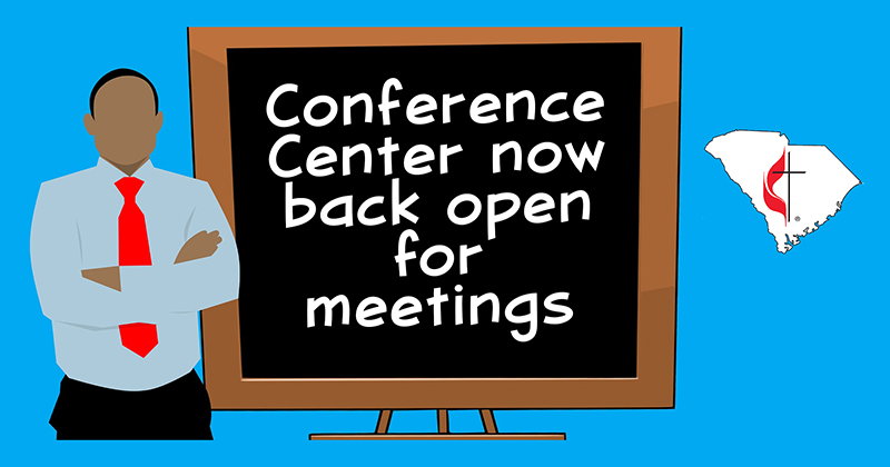 Conference Center back open for meetings - South Carolina UMC