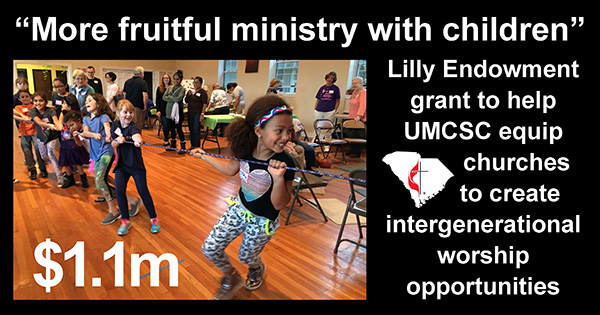 "Become more fruitful in ministry with children" - South Carolina UMC