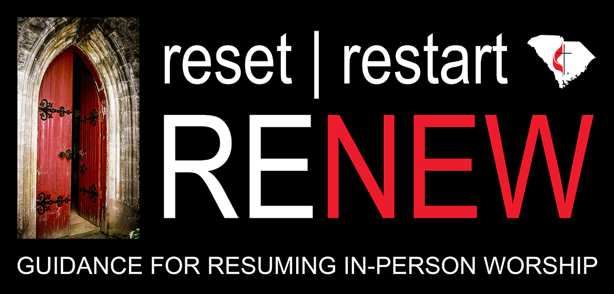 Reset | Restart | Renew - South Carolina UMC
